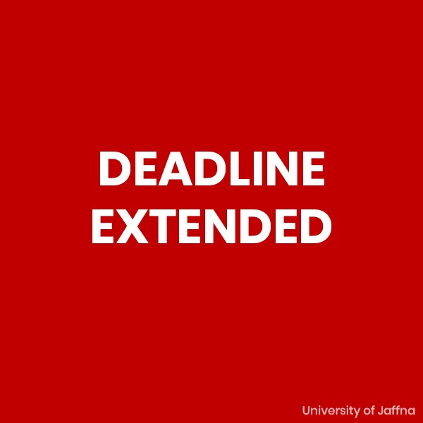 Extension of Vacancies Closing Date | University of Jaffna